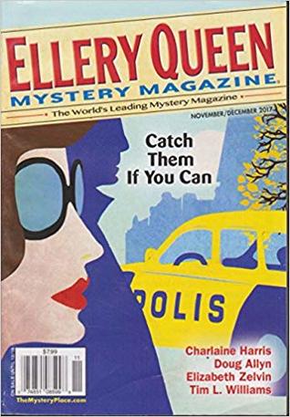 Ellery Queen Mystery Magazine November/December 2017 Vol. 150 Nos. 5 ...