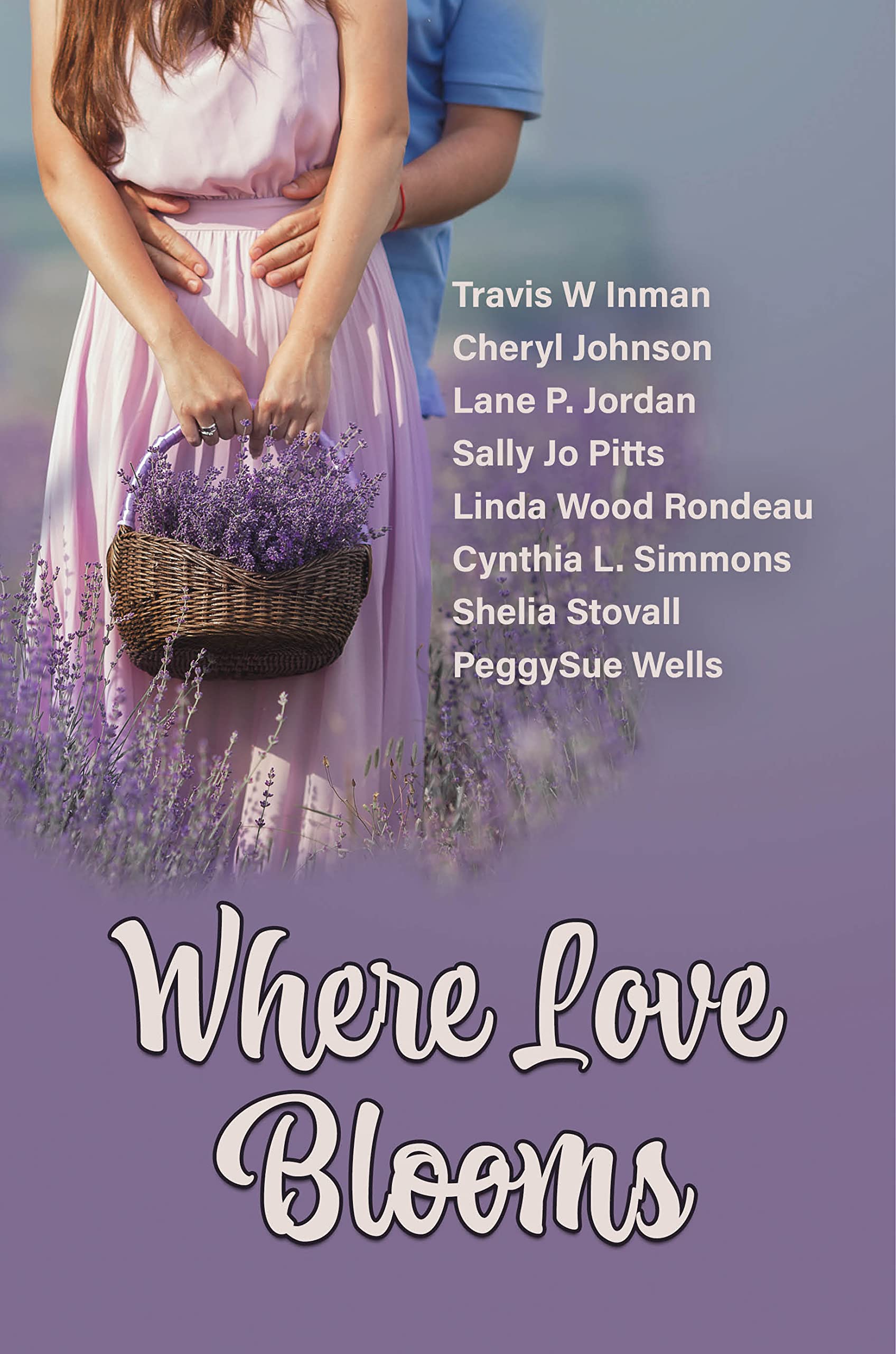 Where Blooms Love by Travis Inman | Goodreads