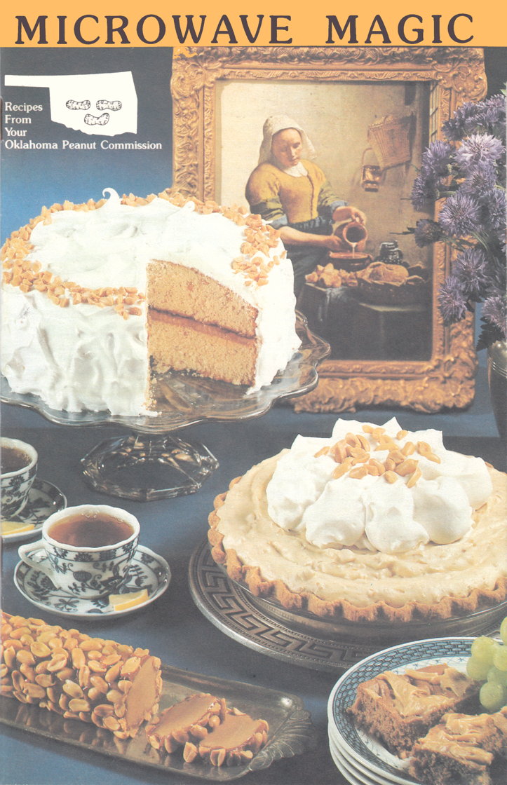 Microwave Magic: Recipes From Your Oklahoma Peanut Commission by ...