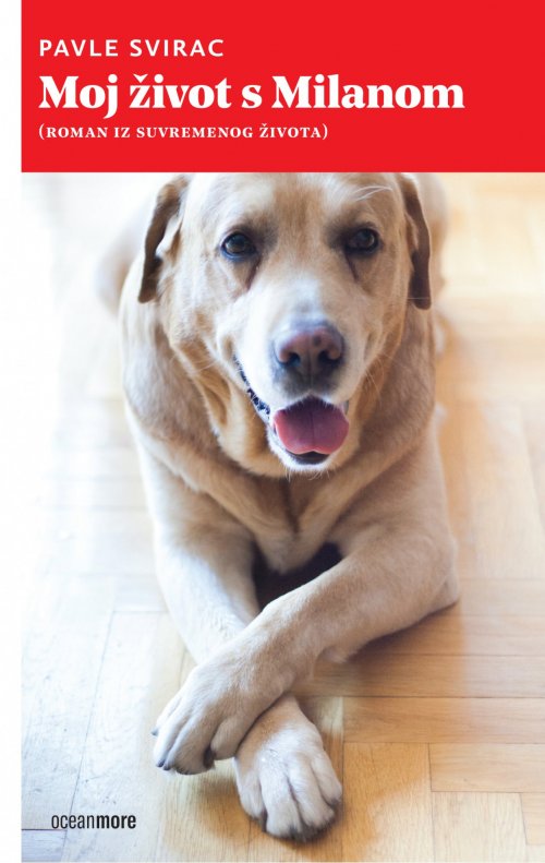 Moj život s Milanom by Pavle Svirac | Goodreads