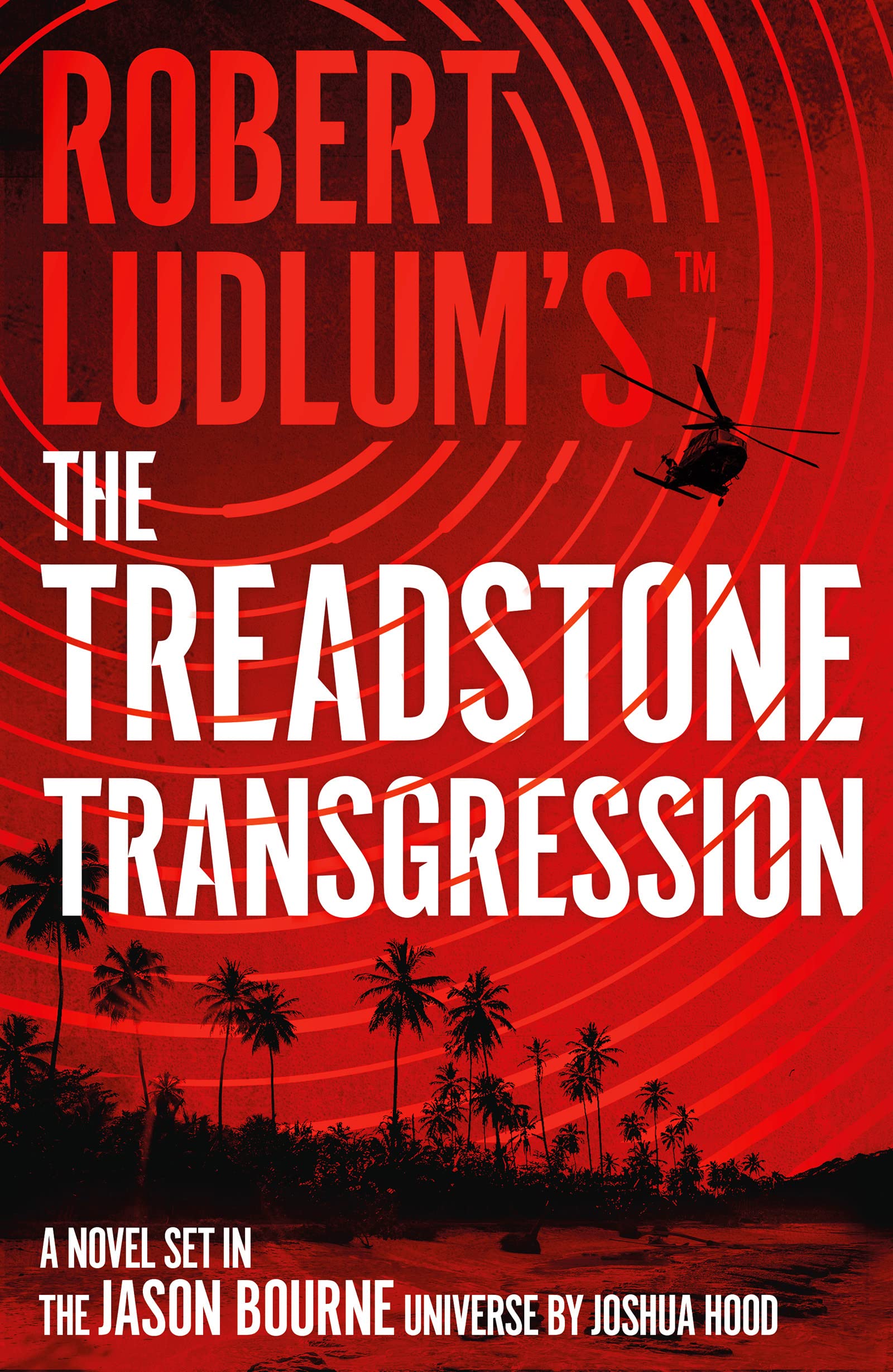 The Treadstone Transgression by Joshua Hood | Goodreads
