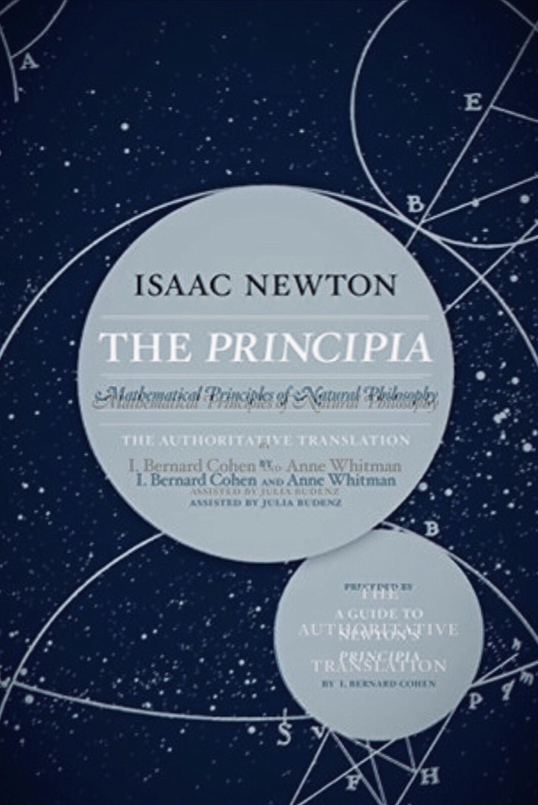 The Principia: The Authoritative Translation and Guide: Mathematical ...