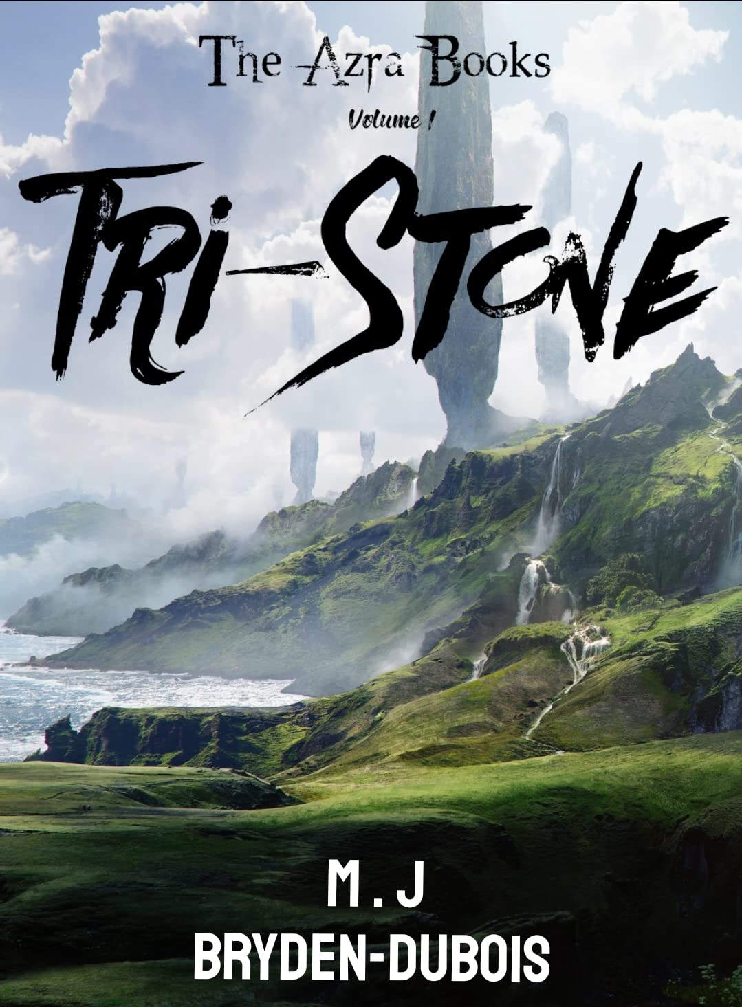 The Azra Books: Tri-Stone by M J Bryden-DuBois | Goodreads