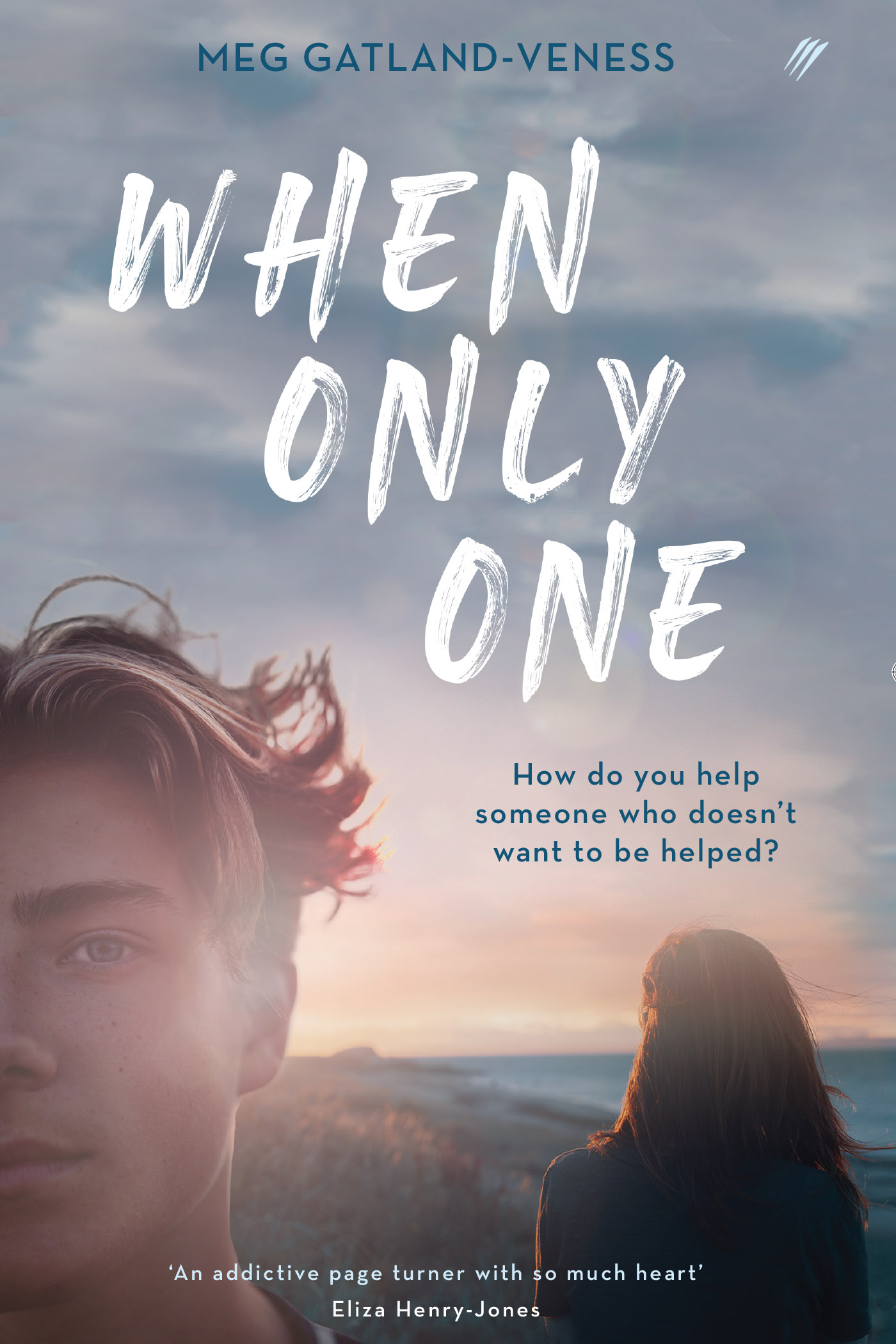 When Only One by Meg Gatland-Veness | Goodreads