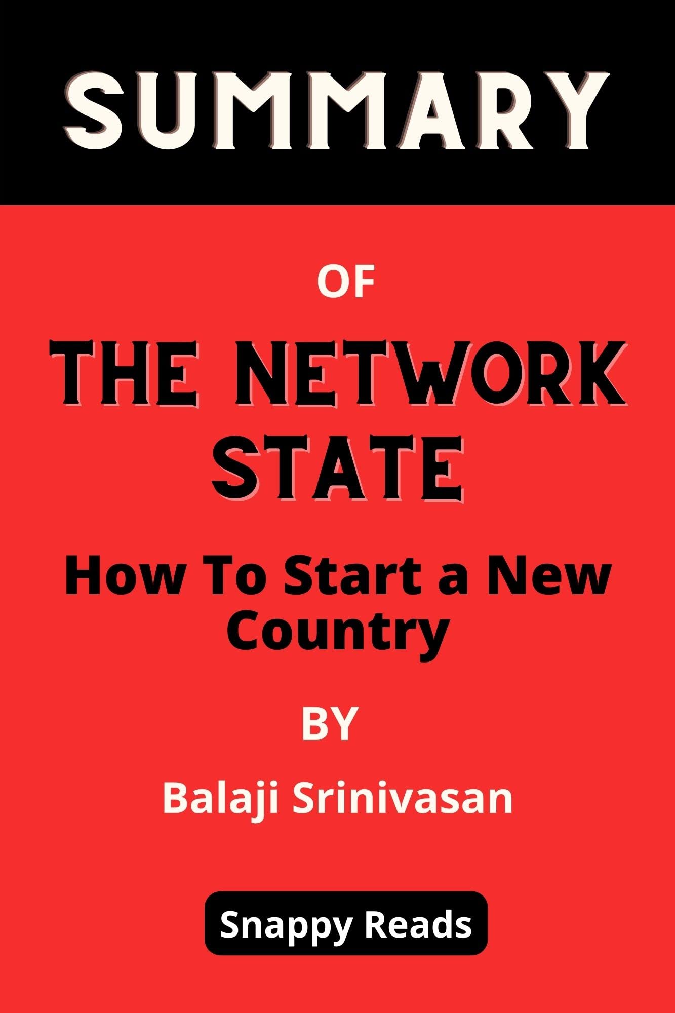 Summary and Analysis of The Network State By Balaji Srinivasan: How To ...