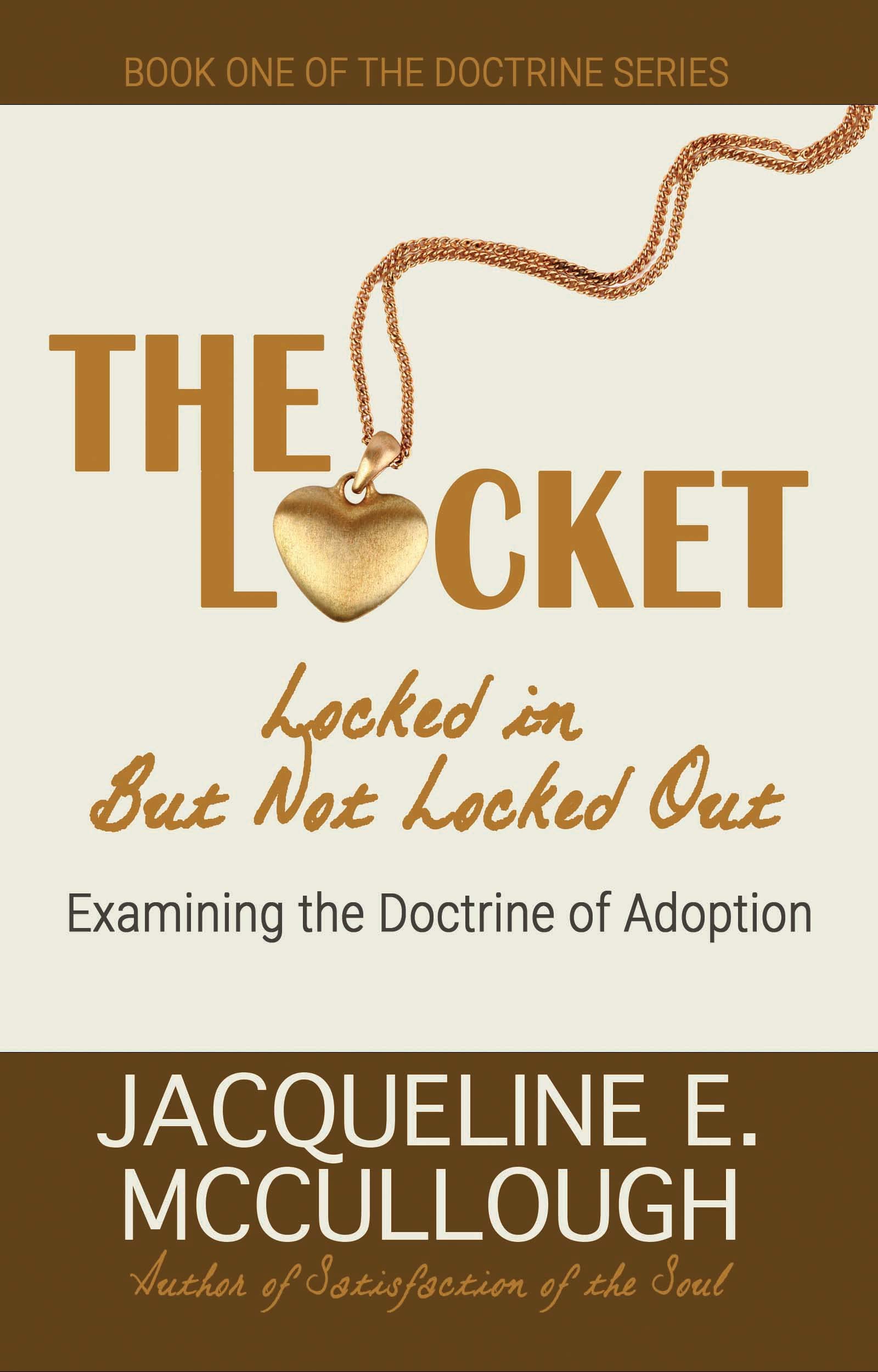The Locket: Locked in But Not Locked Out: Examining The Doctrine of ...