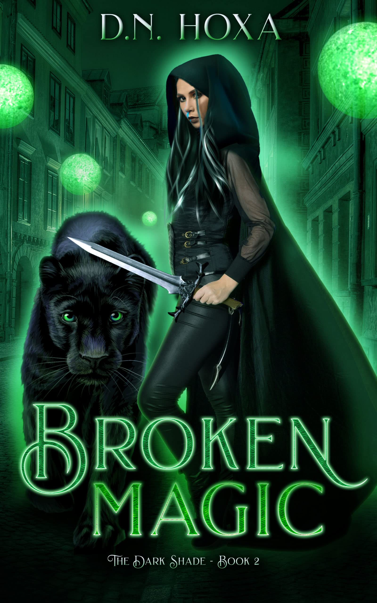 Broken Magic (The Dark Shade, #2) by D.N. Hoxa | Goodreads