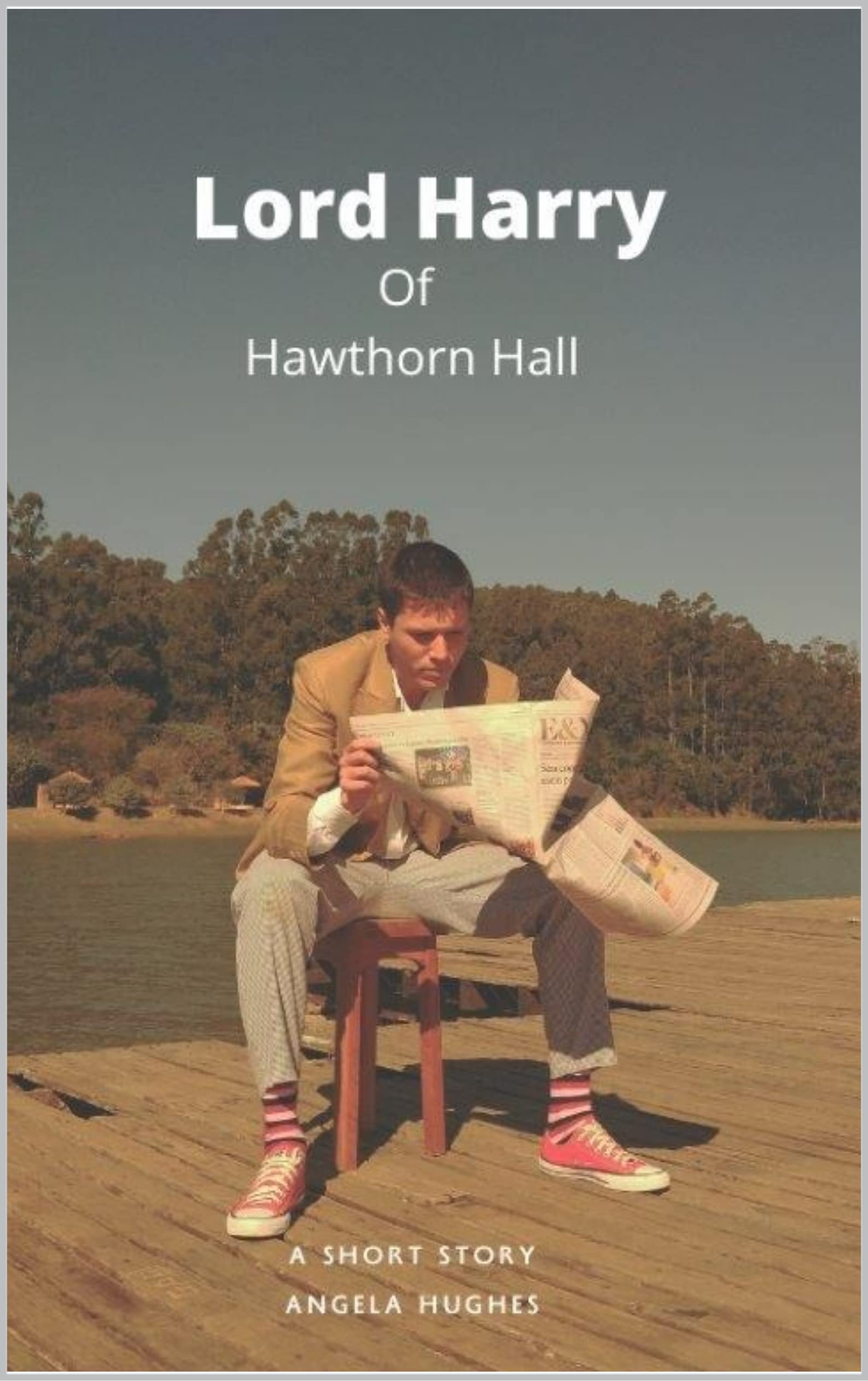 Lord Harry of Hawthorn Hall by Angela Hughes | Goodreads