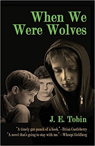 When We Were Wolves by J.E. Tobin | Goodreads