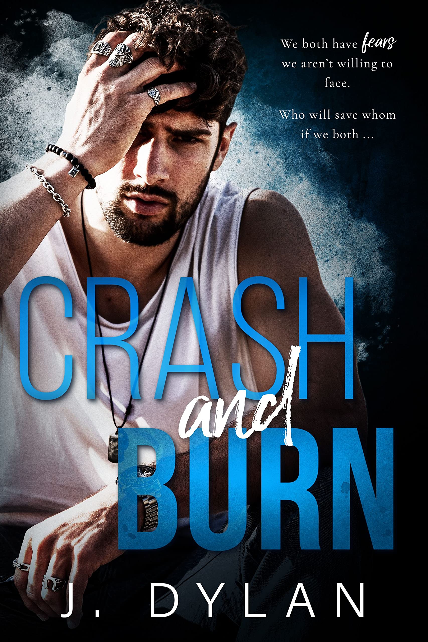 Crash and Burn (Lynn Falls #1) by J. Dylan | Goodreads