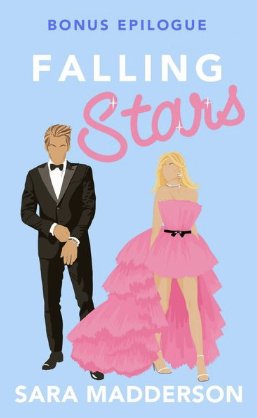 Falling Stars: Bonus Epilogue (Falling Stars, #1.5) by Sara Madderson ...