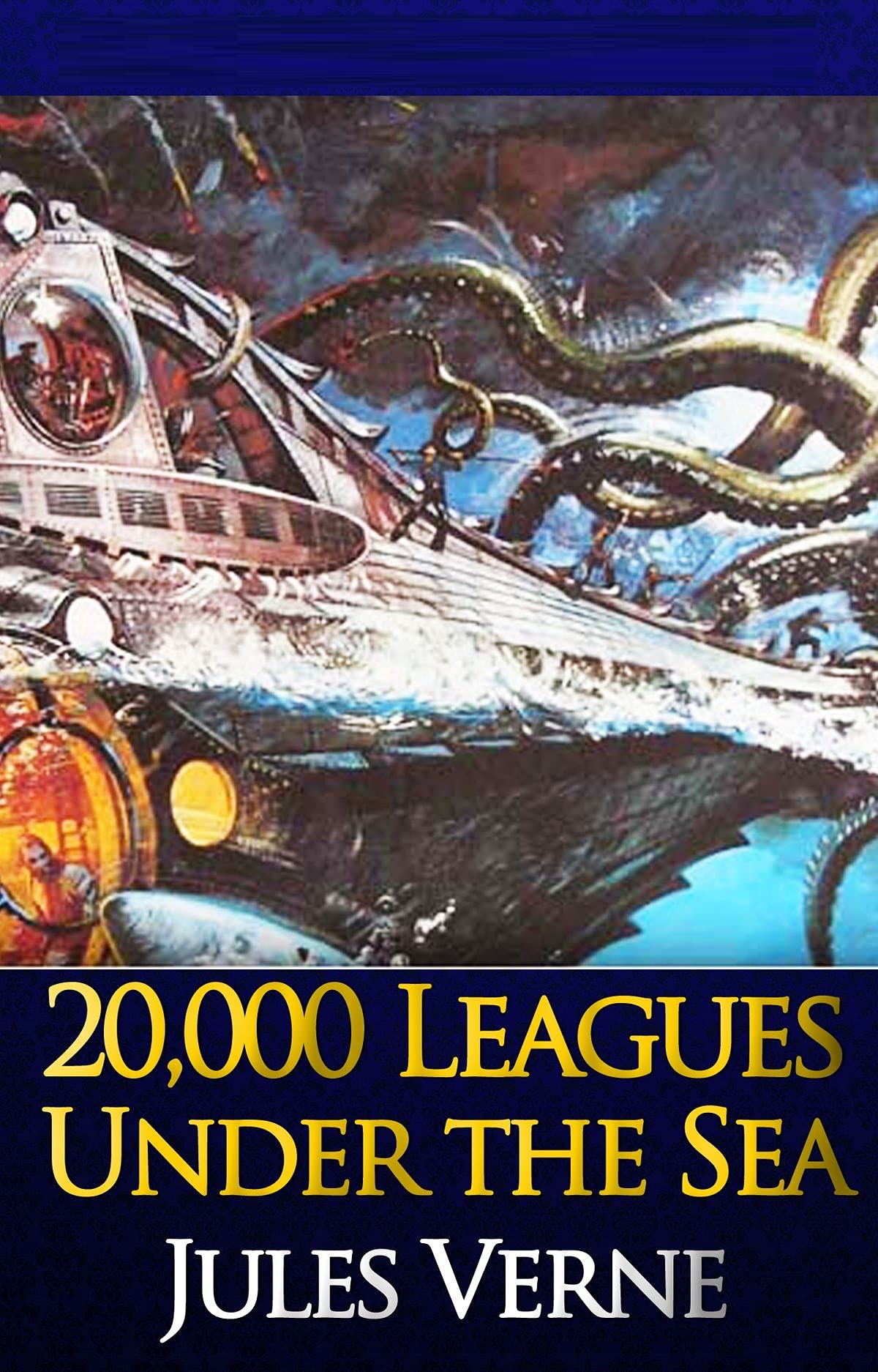20,000 Leagues Under the Sea : Illustrated Edition by Jules Verne ...