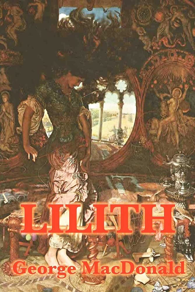 Lilith Illustrated by George MacDonald | Goodreads