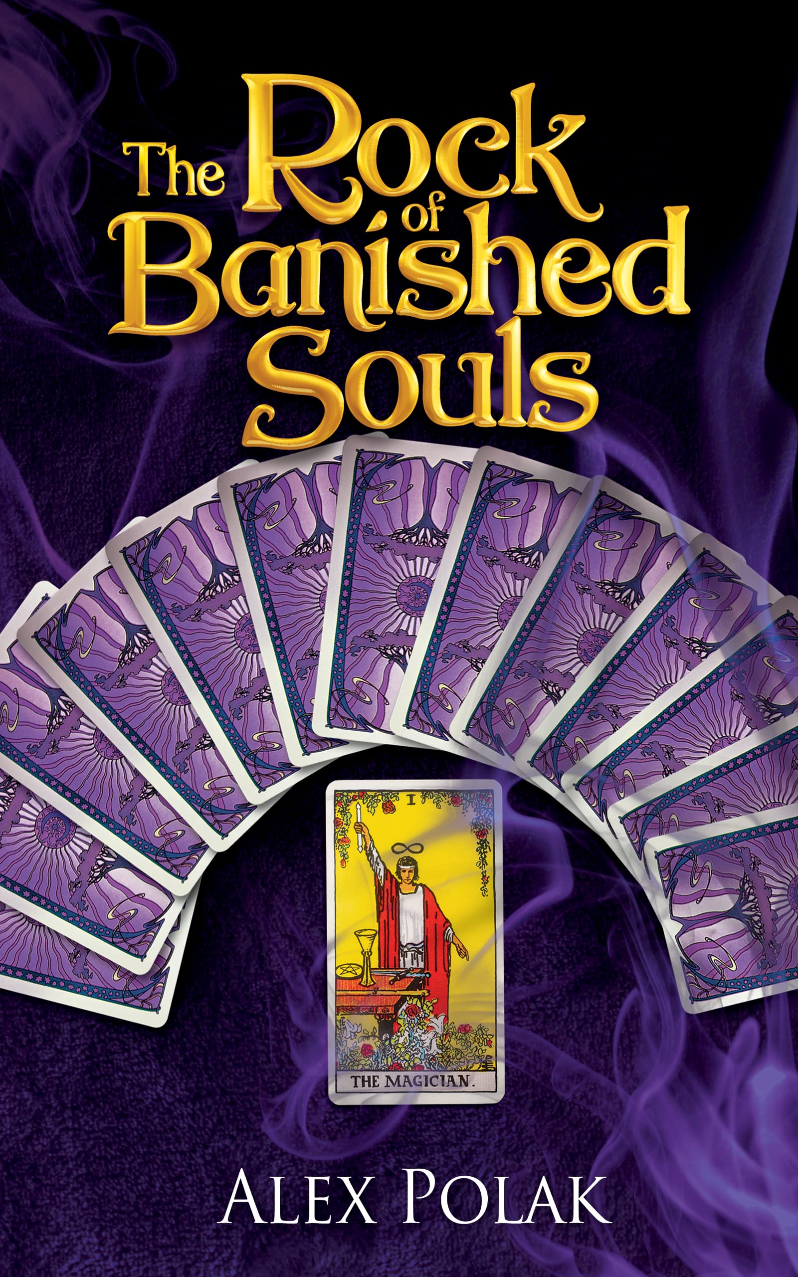 The Rock of Banished Souls by Alex Polak | Goodreads