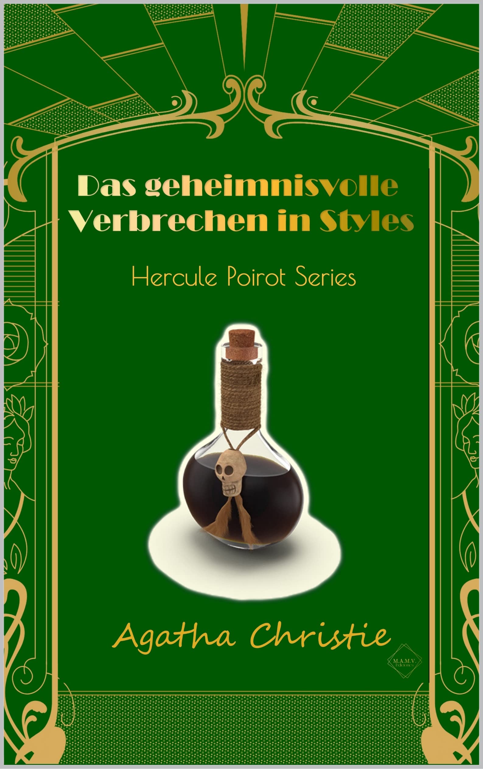 Das geheimnisvolle Verbrechen in Styles by Agatha Christie | Goodreads