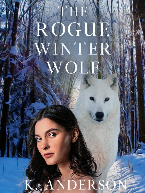 The Rogue Winter Wolf by K. Anderson | Goodreads