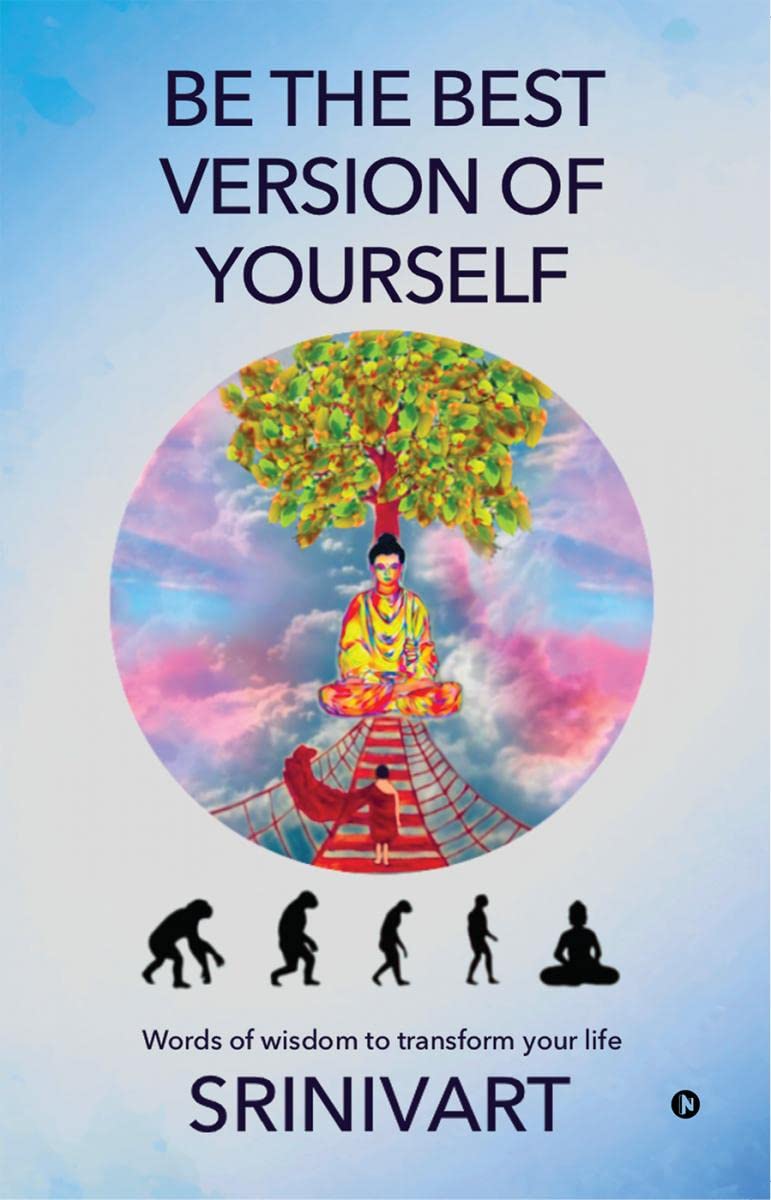 Be the Best Version of Yourself: Words of Wisdom to Transform Your Life ...