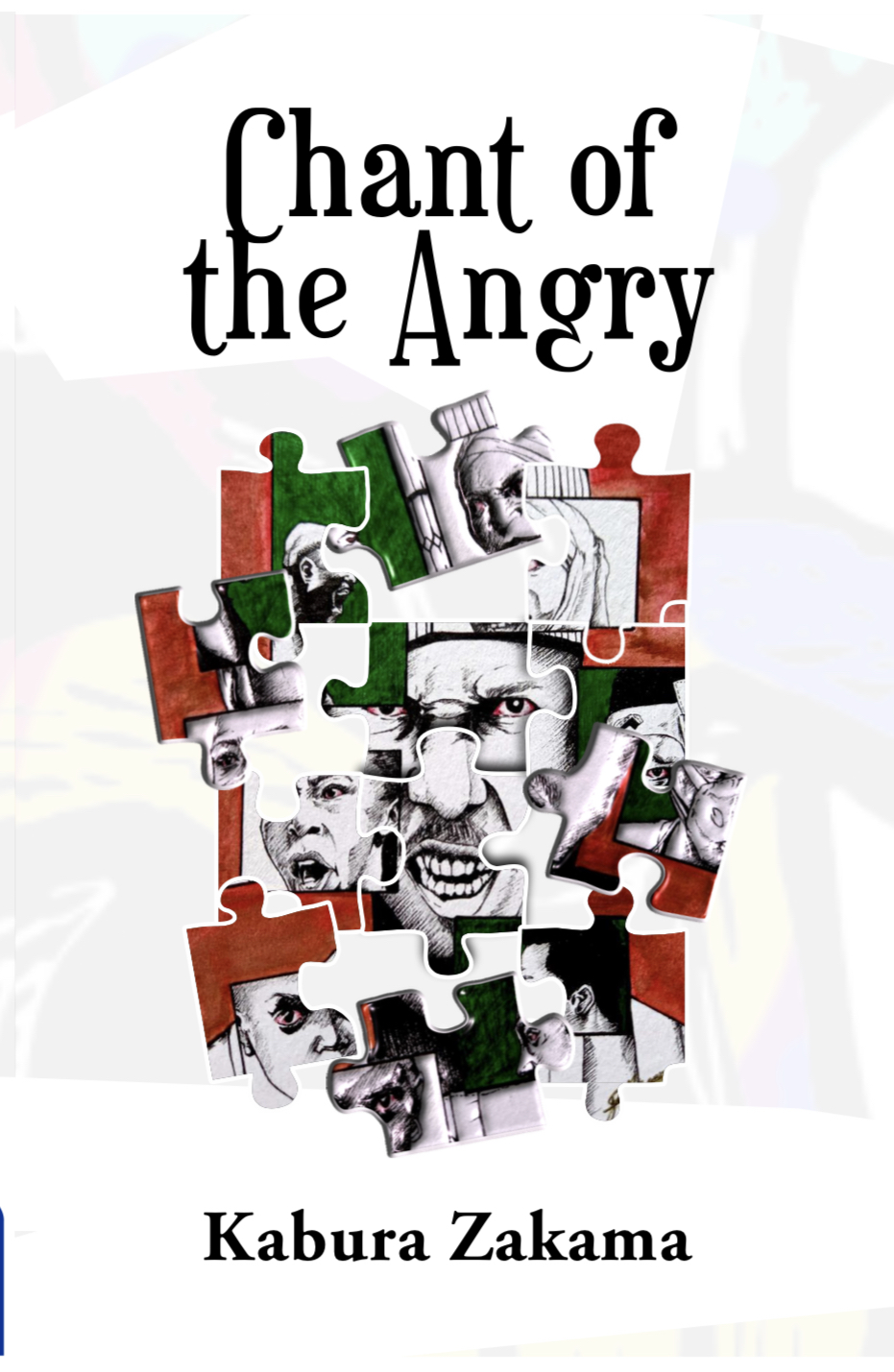 Chant of the Angry by Kabura Zakama | Goodreads