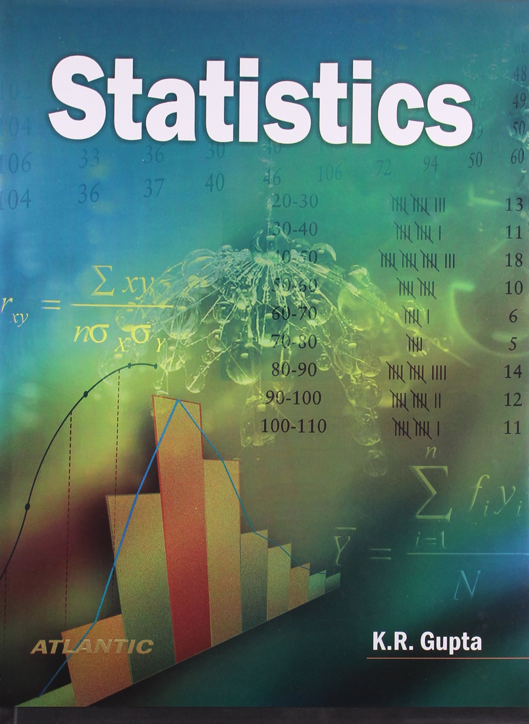 Statistics MULTI VOL SET 2 Vols. (HB) by K.R. Gupta | Goodreads