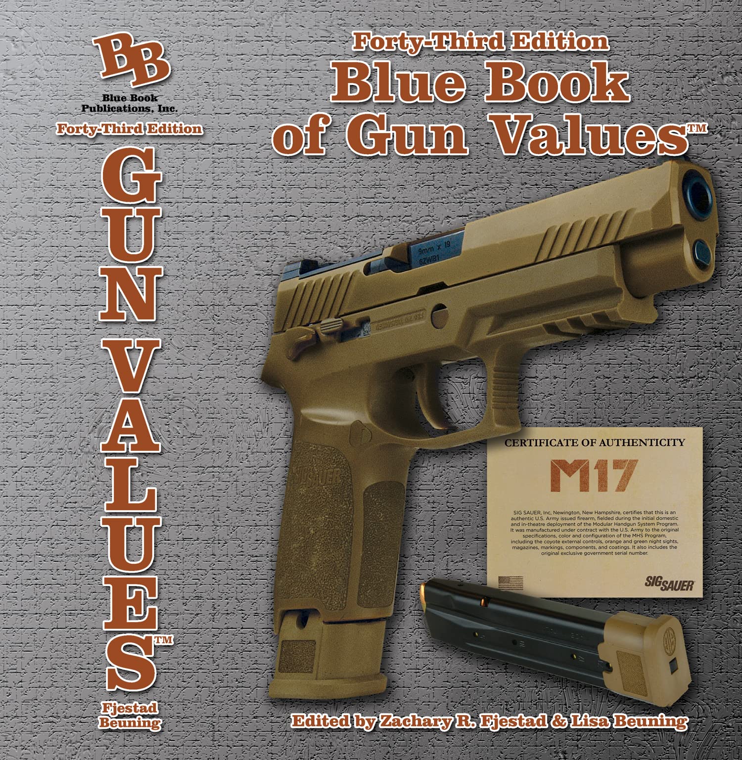 43rd Edition Blue Book of Gun Values by Zachary R. Fjestad | Goodreads