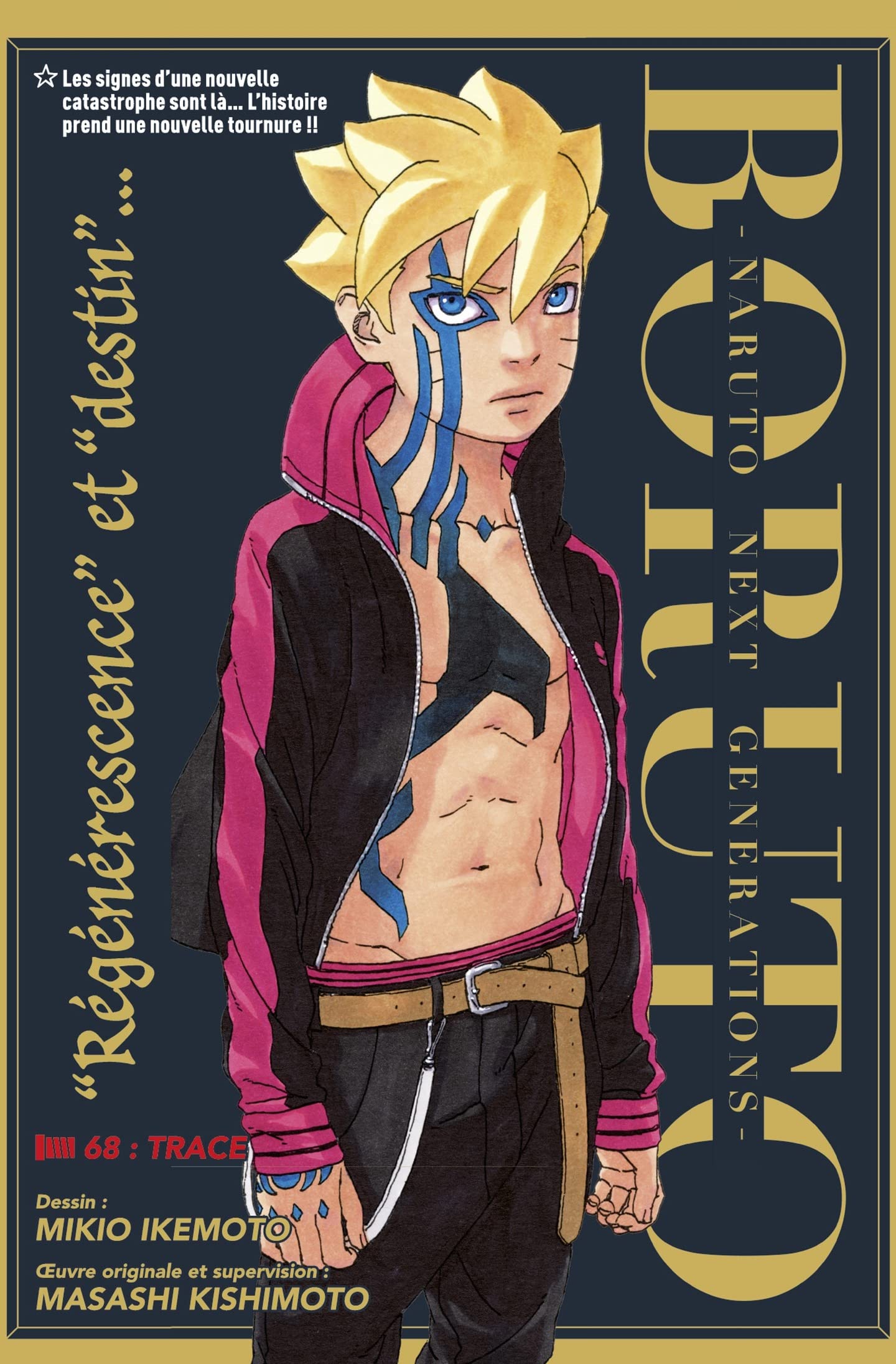 Boruto - Naruto next generations - Chapitre 68: Trace by Masashi ...