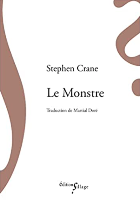 Le Monstre by Stephen Crane | Goodreads