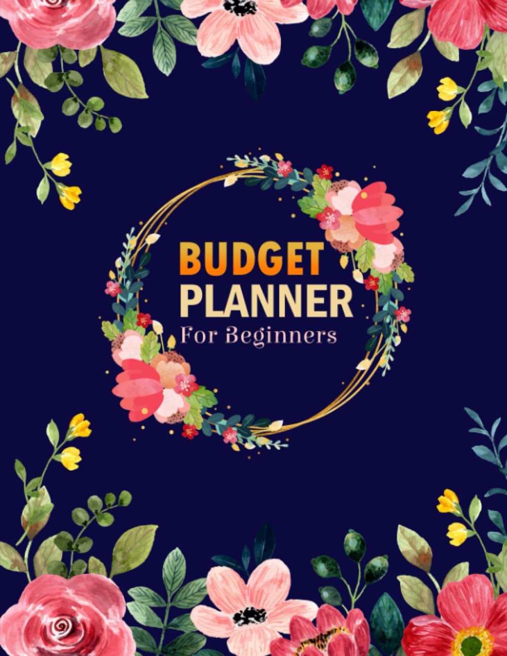 Budget Planner For Beginners Undated Monthly Budget Planner And Bill