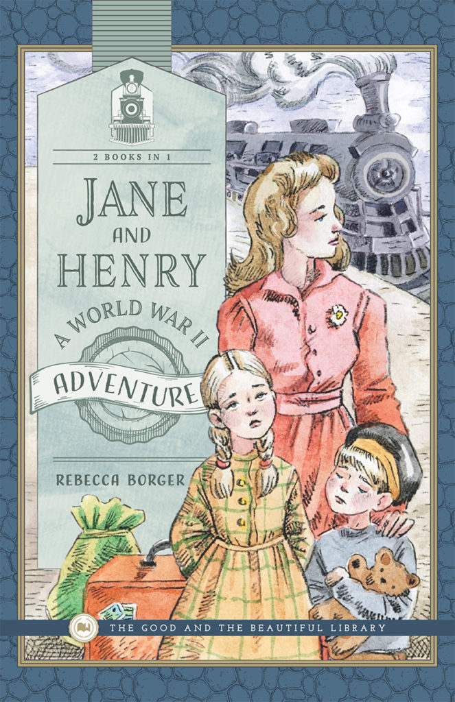 Jane and Henry—A World War II Adventure by Rebecca Borger | Goodreads