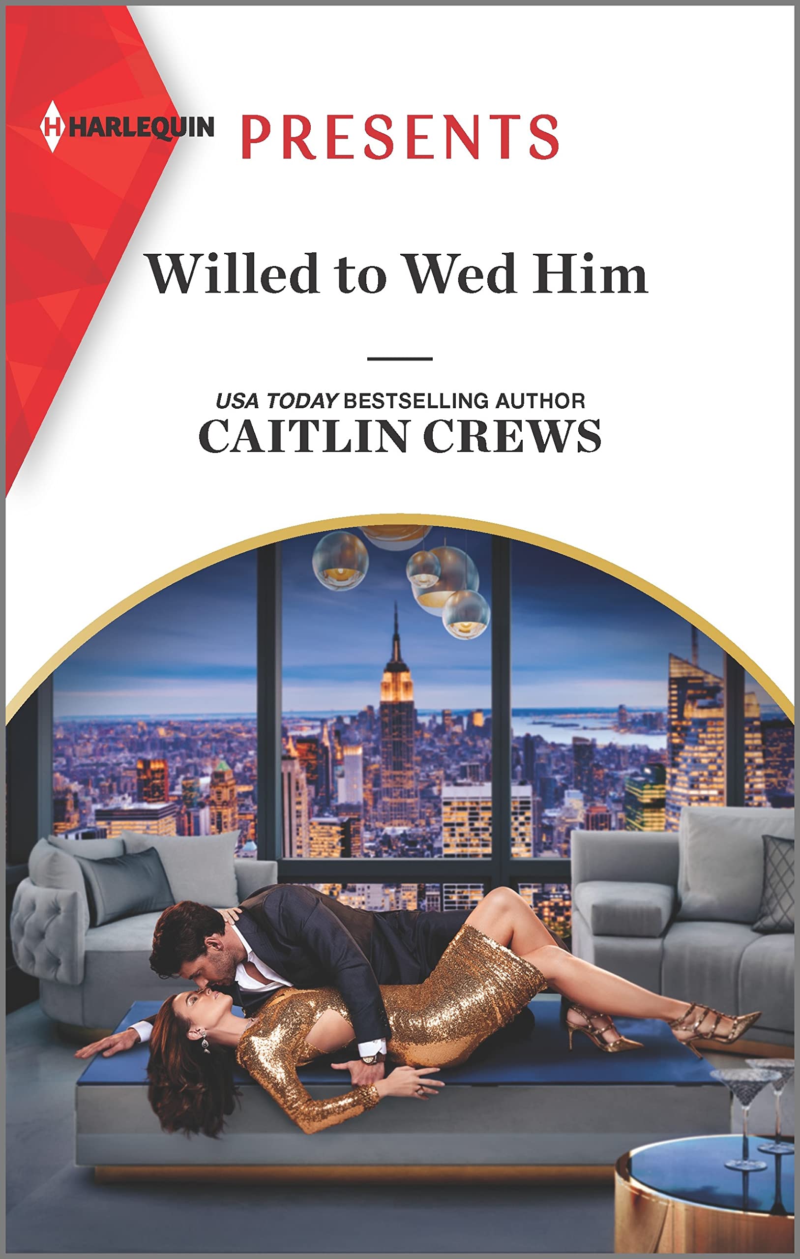 Willed to Wed Him by Caitlin Crews | Goodreads