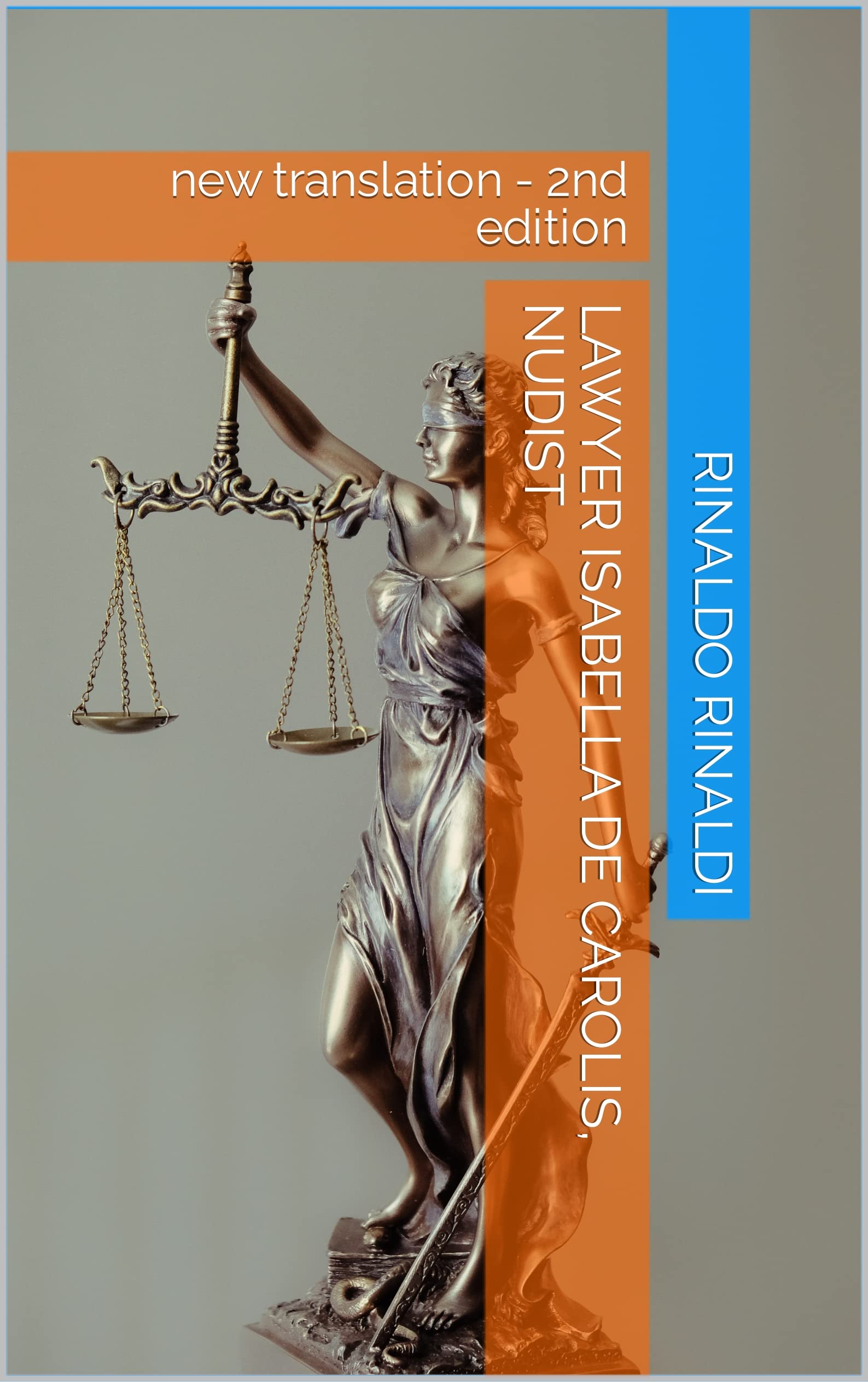 lawyer Isabella de Carolis, nudist by Rinaldo Rinaldi | Goodreads