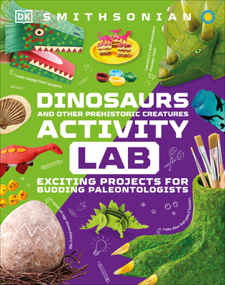 Dinosaur and Other Prehistoric Creatures Activity Lab: Exciting ...