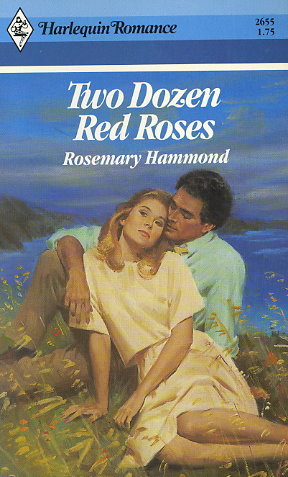 Two Dozen Red Roses by Rosemary Hammond | Goodreads