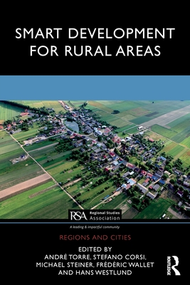 Smart Development for Rural Areas (Regions and Cities) by Andr Torre ...