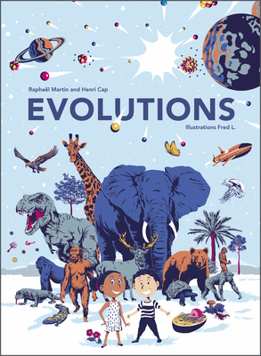 Evolutions by Rapha l Martin | Goodreads