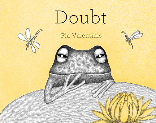 Doubt by Pia Valentinis | Goodreads