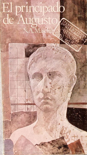 El principado de Augusto by N.A. Maschin | Goodreads