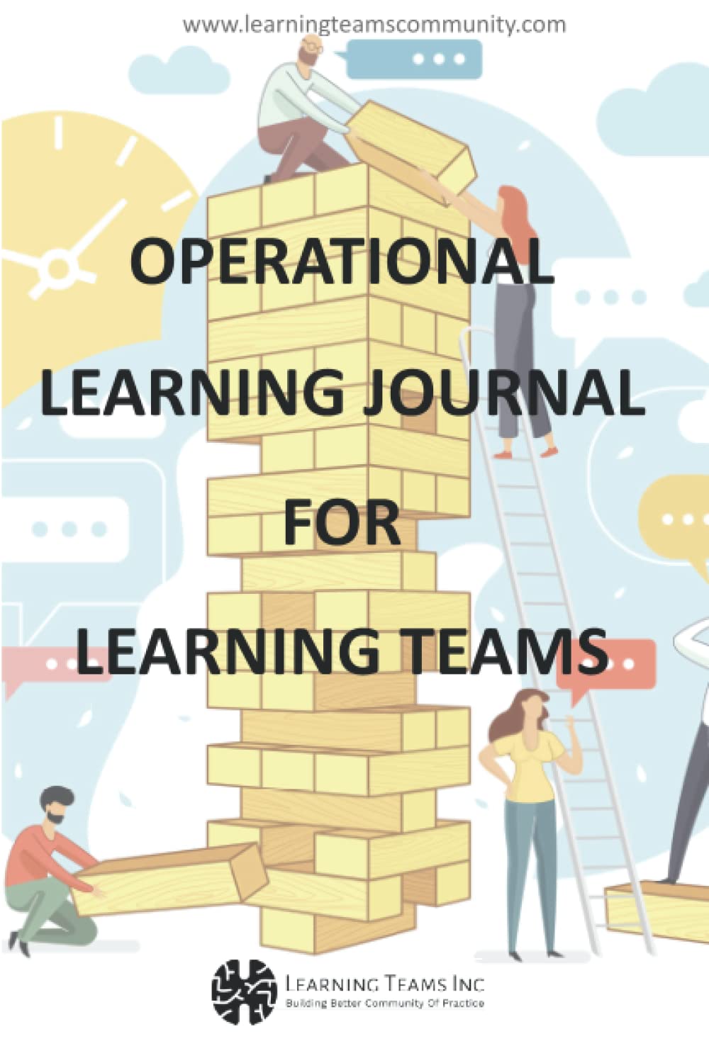 Operational Learning Journal for HOP and Learning Teams by Mr Brent L ...