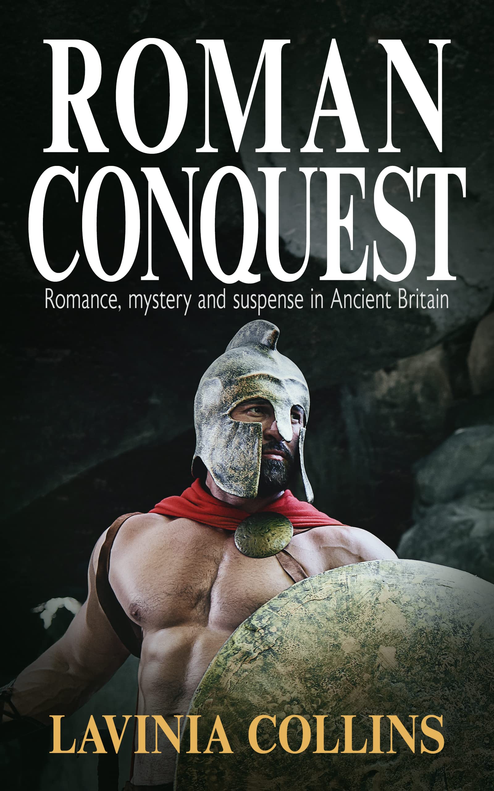 Roman Conquest by Lavinia Collins | Goodreads