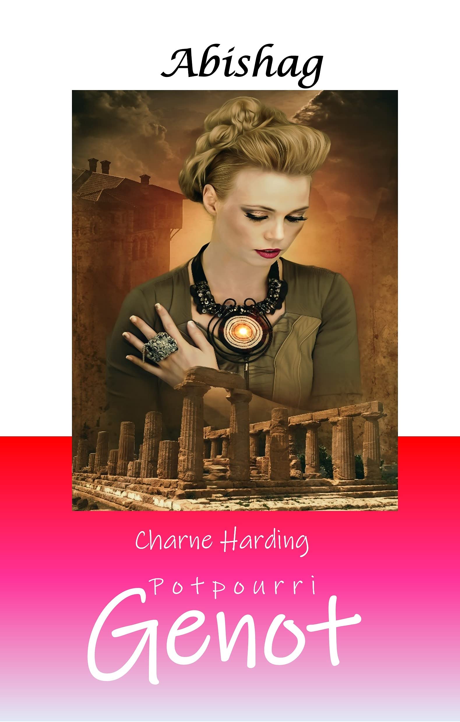 Abishag by Charne Harding | Goodreads
