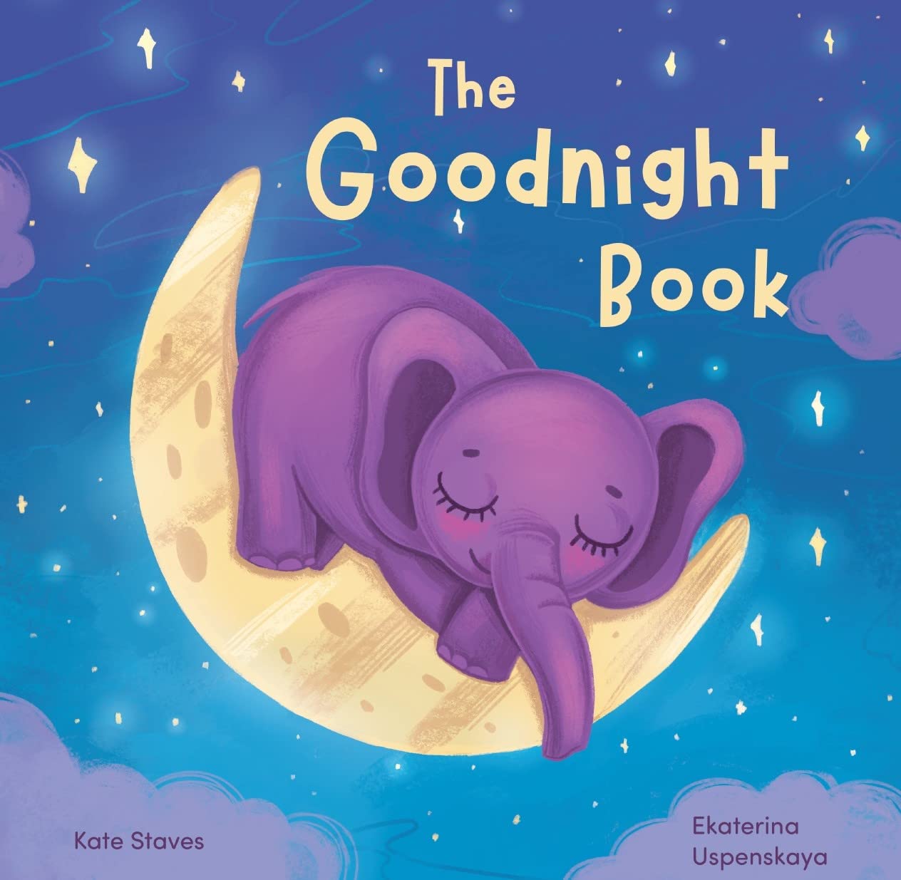 The Goodnight Book by Kate Staves | Goodreads