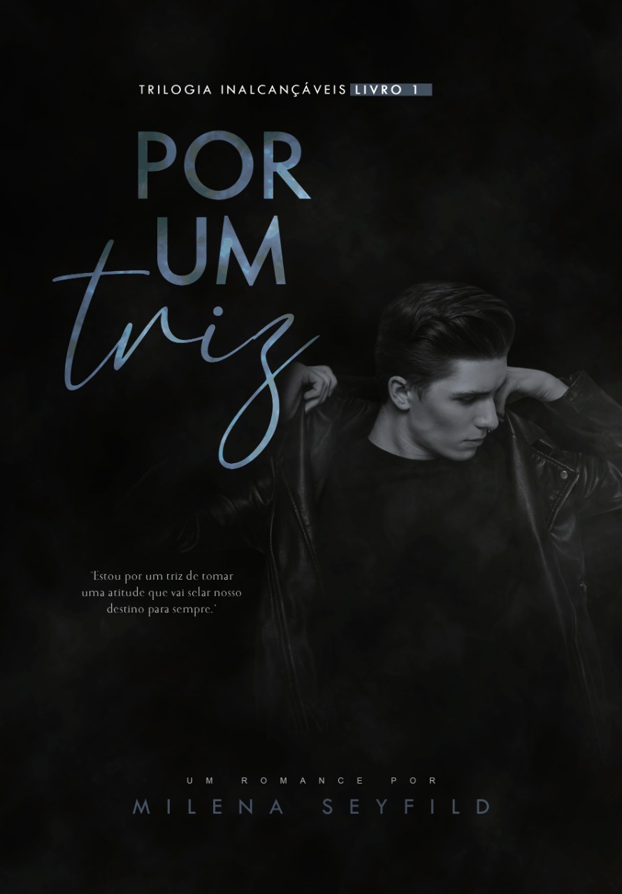 Por um Triz by Milena Seyfild | Goodreads