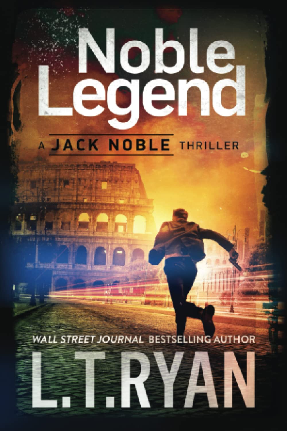 Noble Legend (Jack Noble) by L.T. Ryan | Goodreads