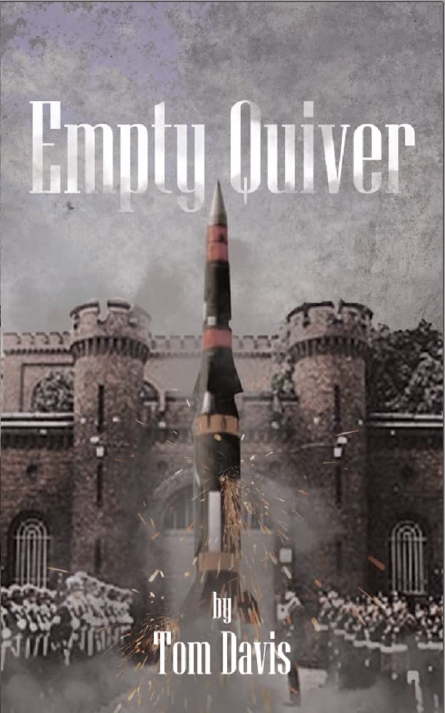 Empty Quiver by Tom Davis | Goodreads