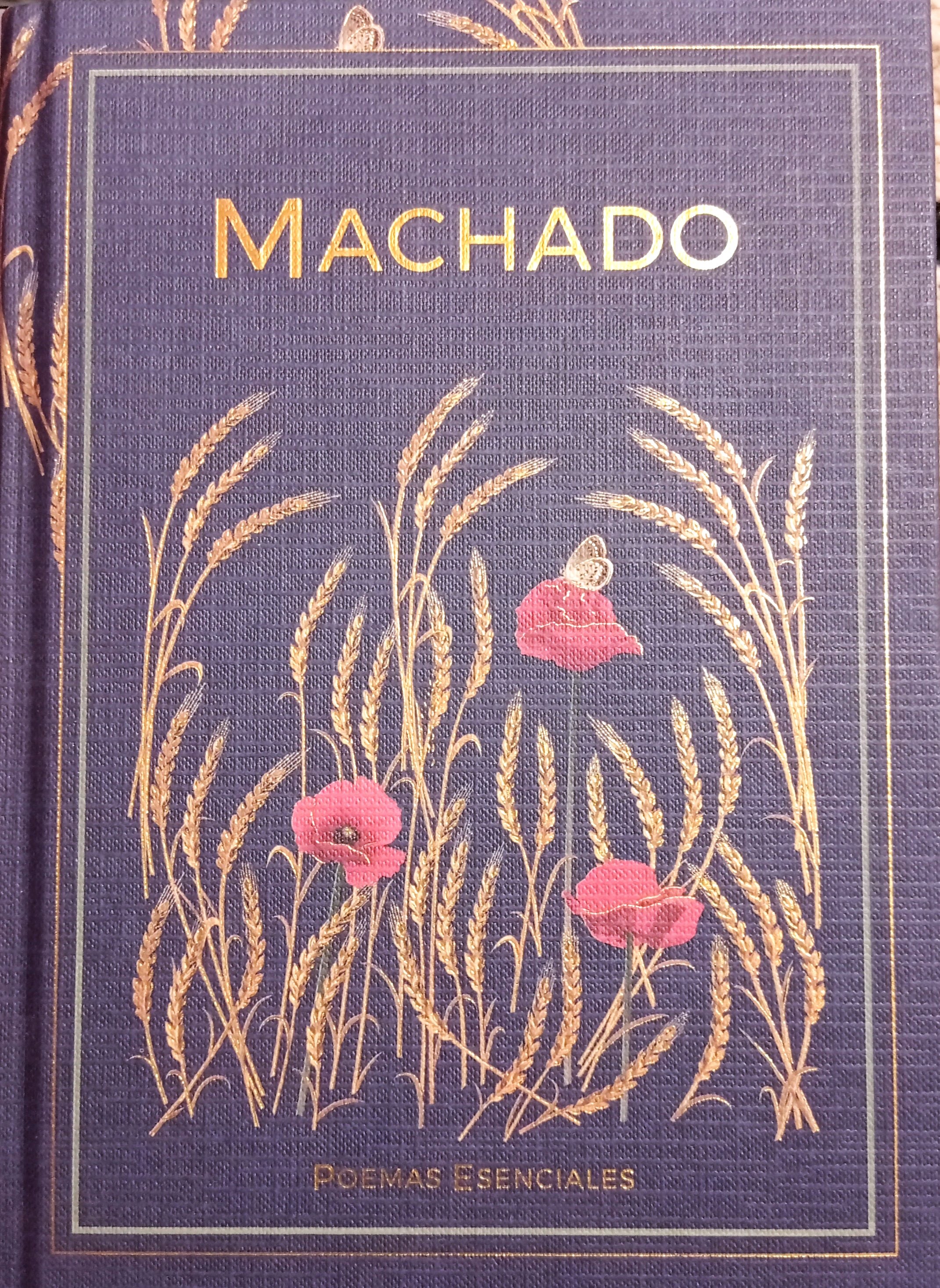 Machado Poemas Esenciales by Mchado | Goodreads