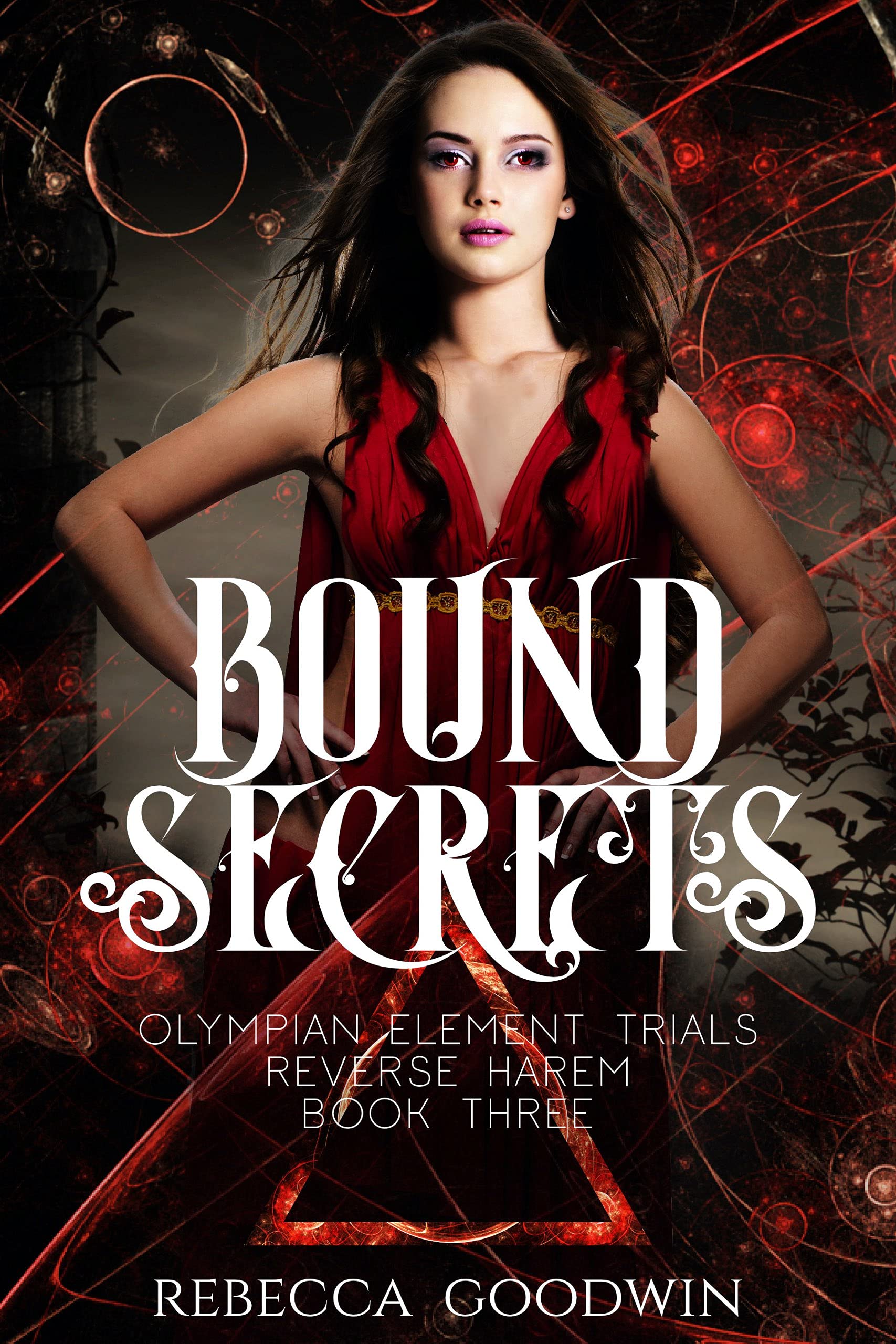 Bound Secrets (Olympian Elemental Trials #3) by Rebecca Goodwin | Goodreads