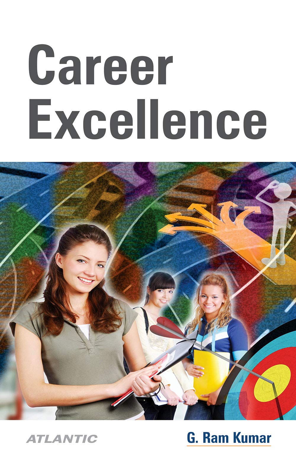 Career Excellence (Vol. 2) by G. Ram Kumar | Goodreads