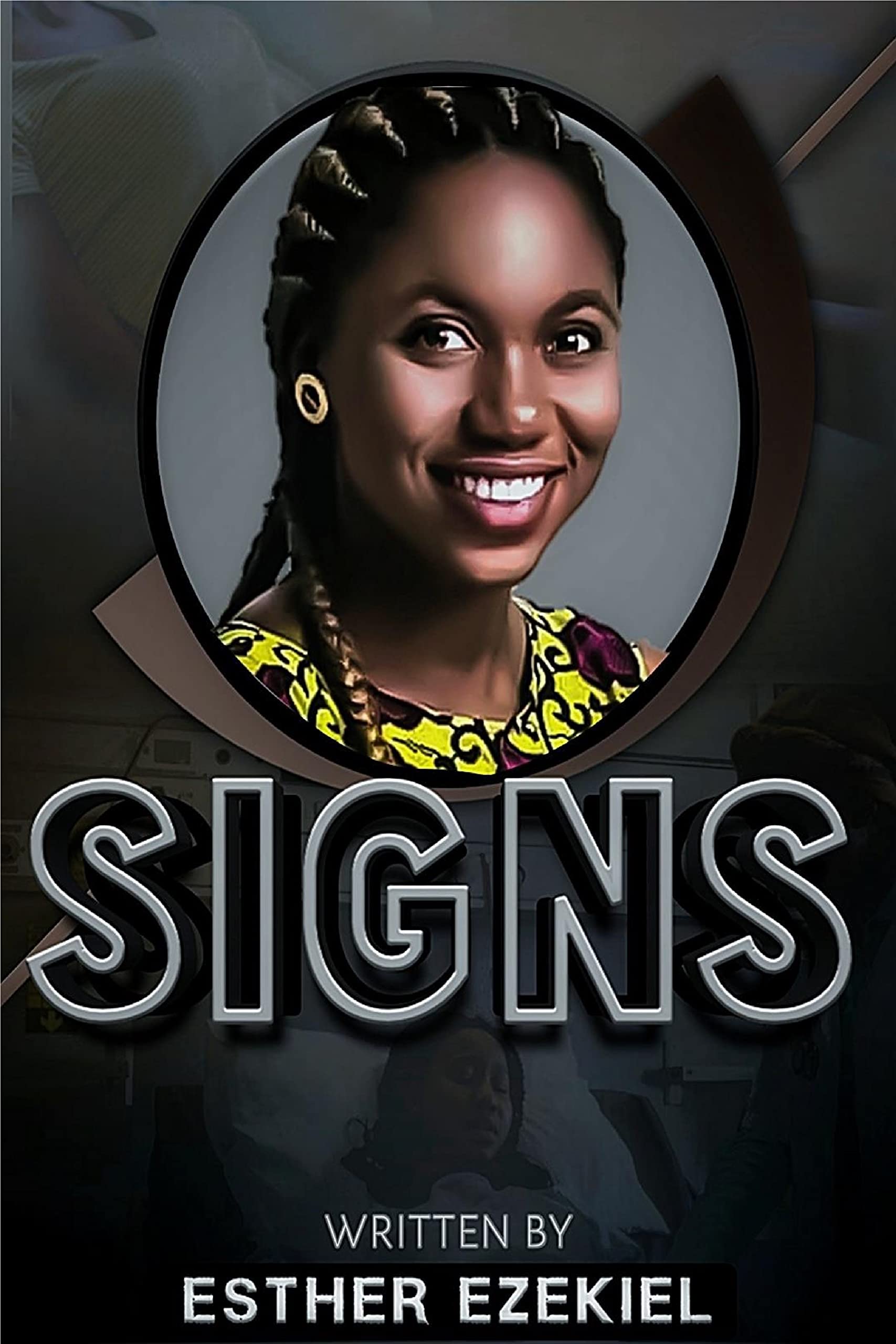 SIGNS by ESTHER EZEKIEL | Goodreads