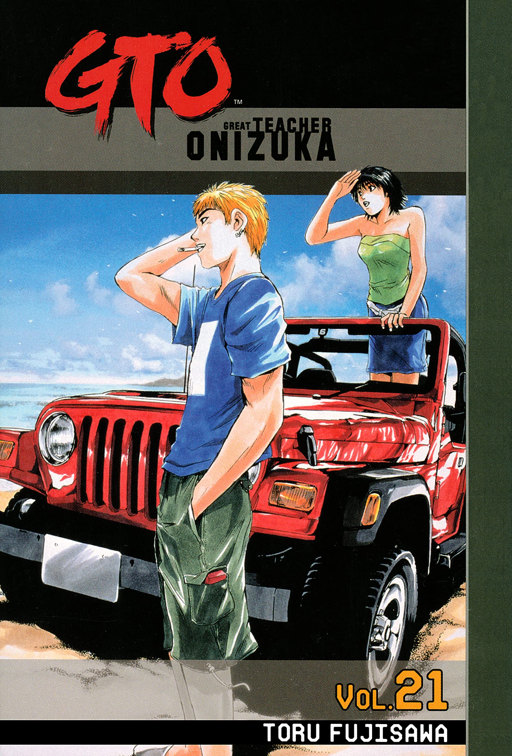 GTO: Great Teacher Onizuka Vol. 21 by Tōru Fujisawa | Goodreads