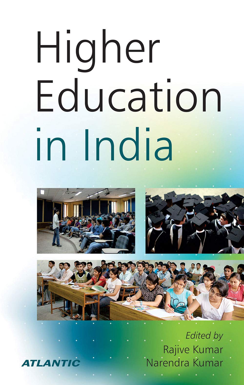 Higher Education In India (HB) by Rajive Kumar | Goodreads