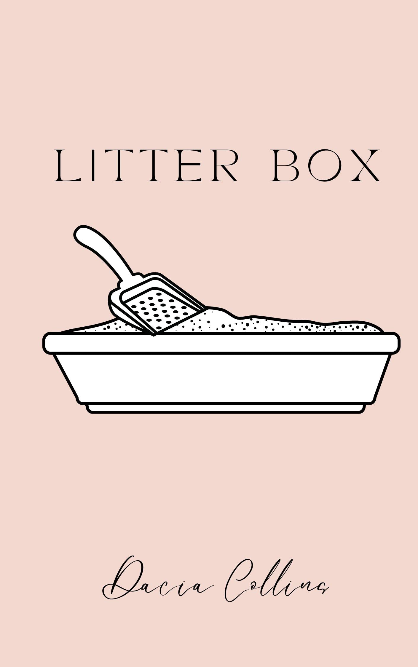 Litter Box by DACIA COLLINS | Goodreads